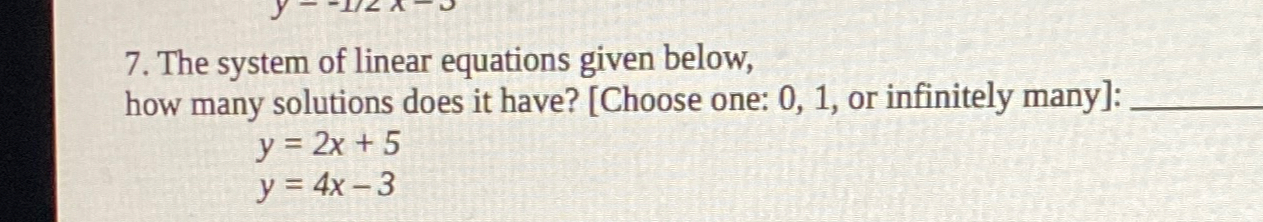 Solved The system of linear equations given below, how many | Chegg.com