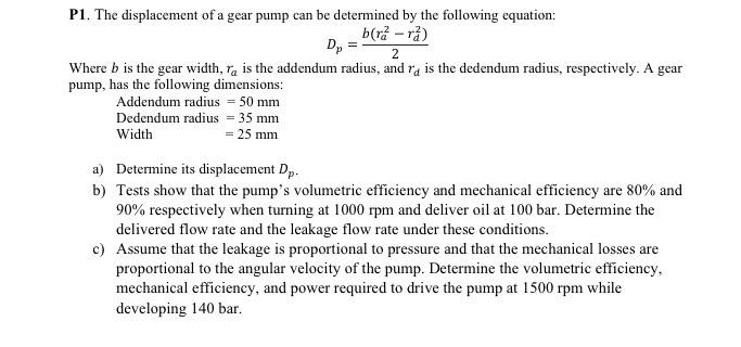 Solved P1. The displacement of a gear pump can be determined | Chegg.com