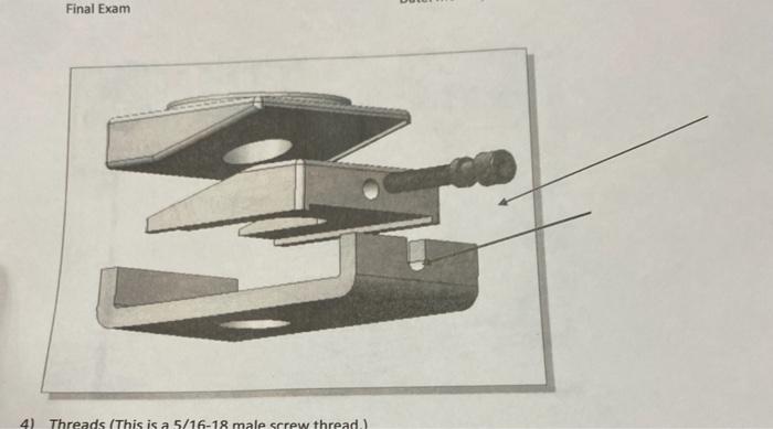 Solved 3) Fasteners (Leveling Assembly) a) Does the drawing | Chegg.com
