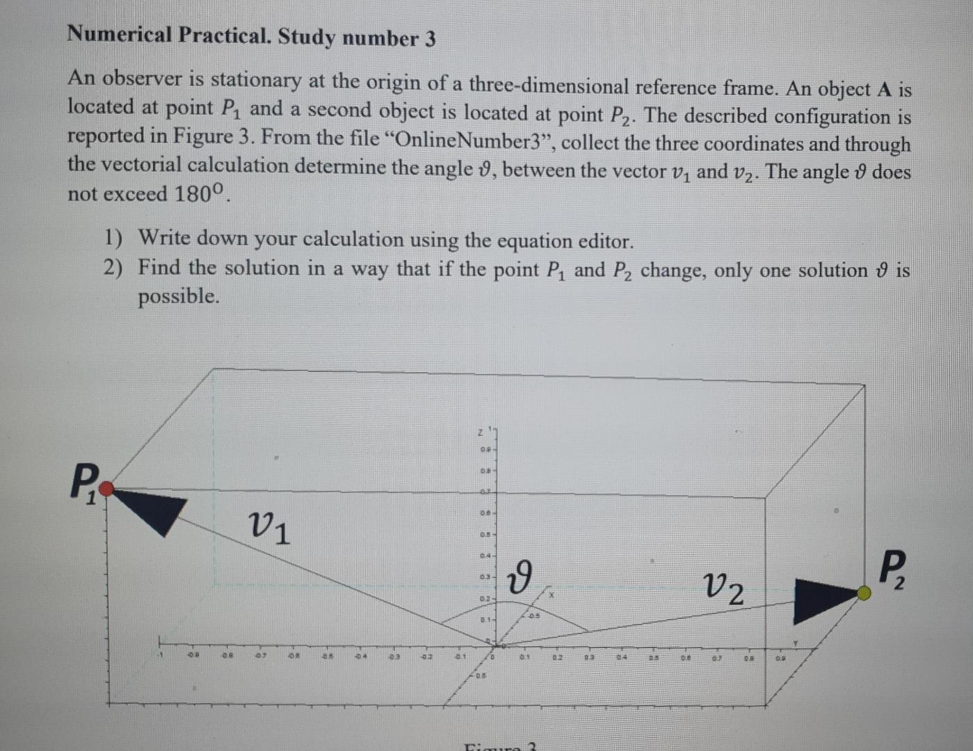 Solved Numerical Practical. Study number 3 An observer is | Chegg.com
