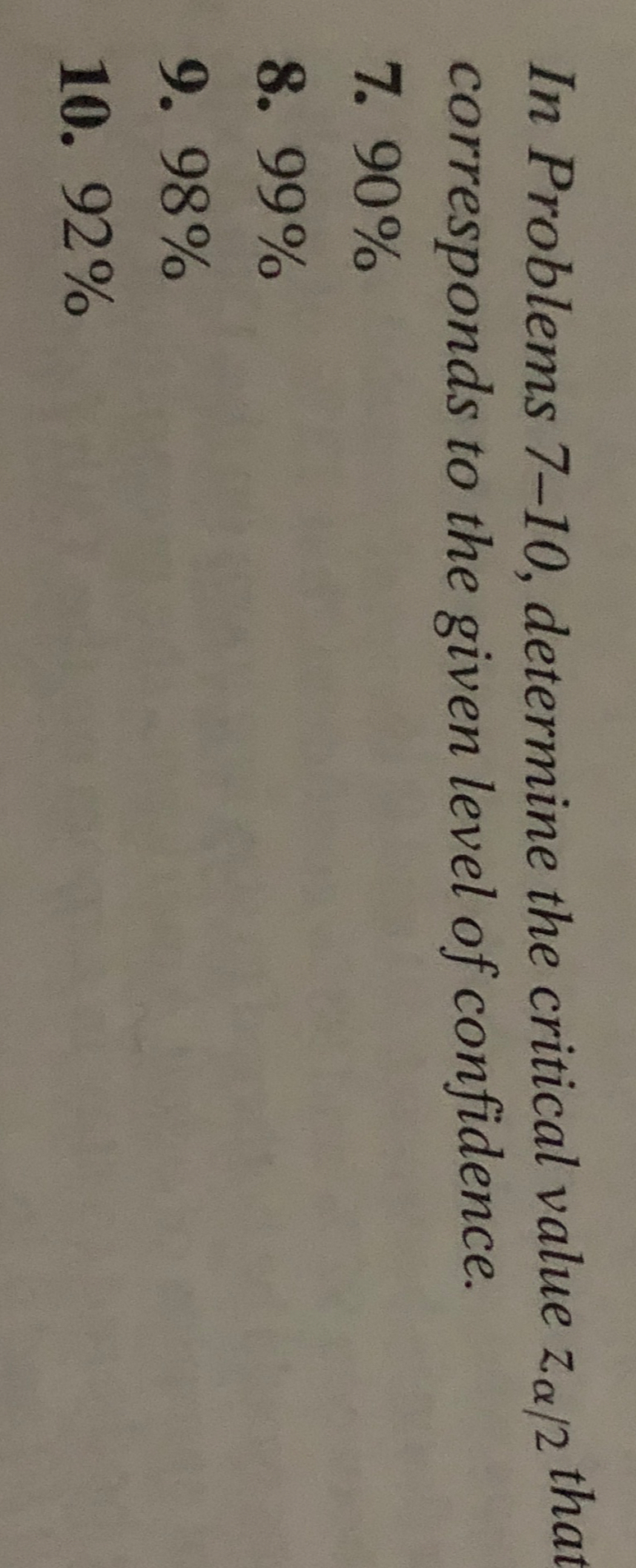 Solved In Problems 7-10, ﻿determine the critical value zα2 | Chegg.com