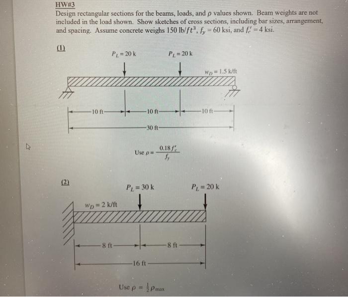 Solved HW#3 Design rectangular sections for the beams, | Chegg.com Solved HW#3 Design rectangular sections for the beams, | Chegg.com