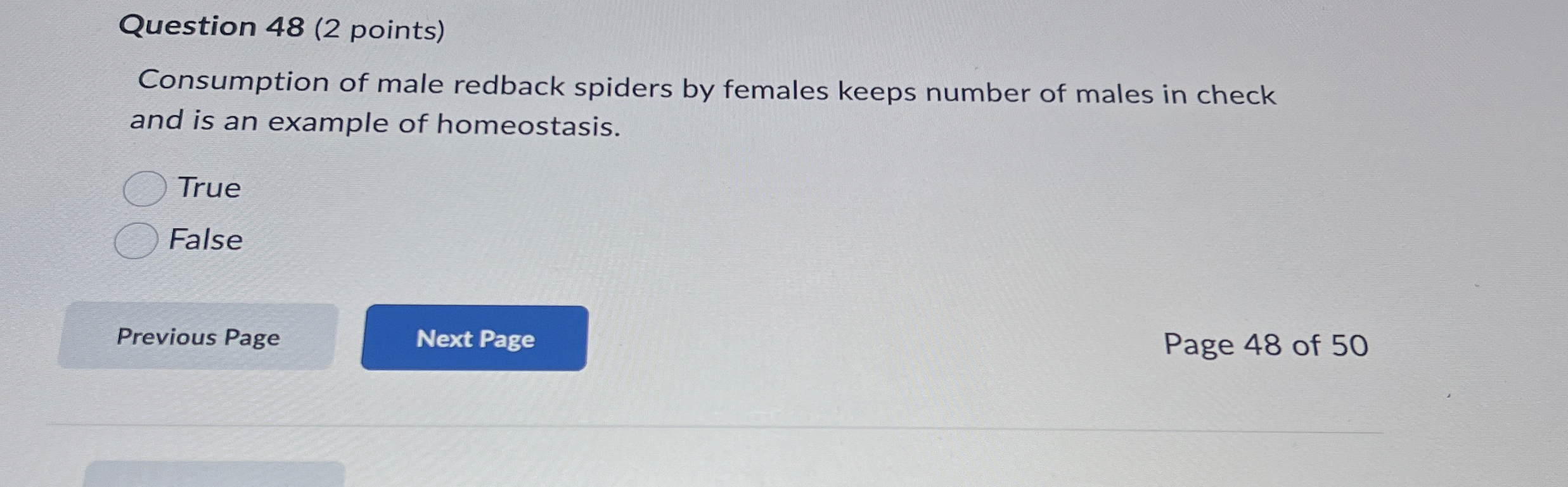 Solved Question 48 (2 ﻿points)Consumption of male redback | Chegg.com