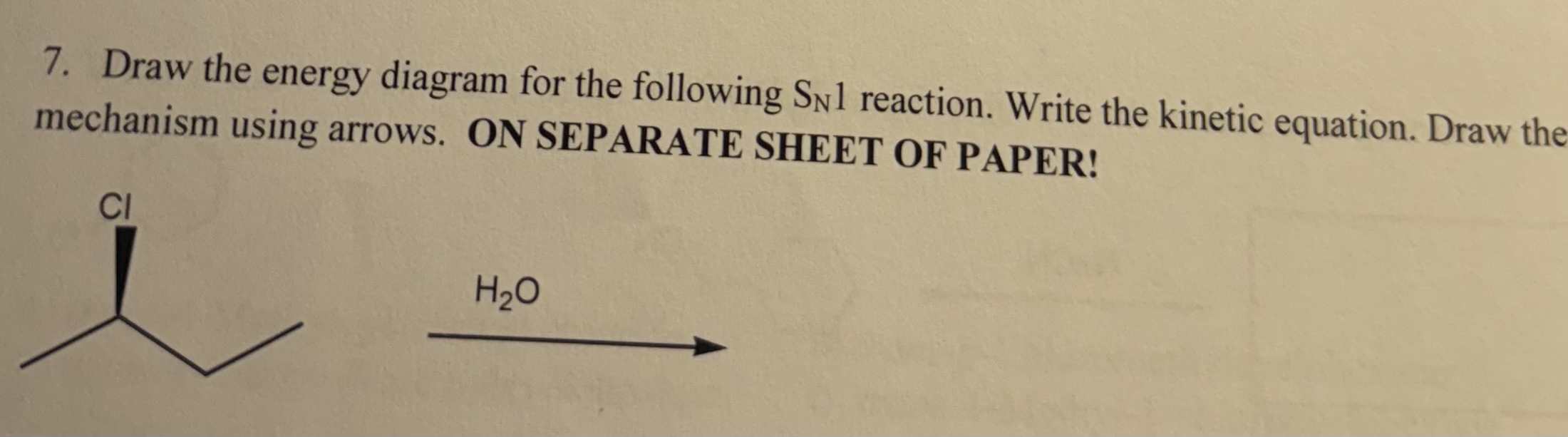 Solved Draw the energy diagram for the following SN1 | Chegg.com