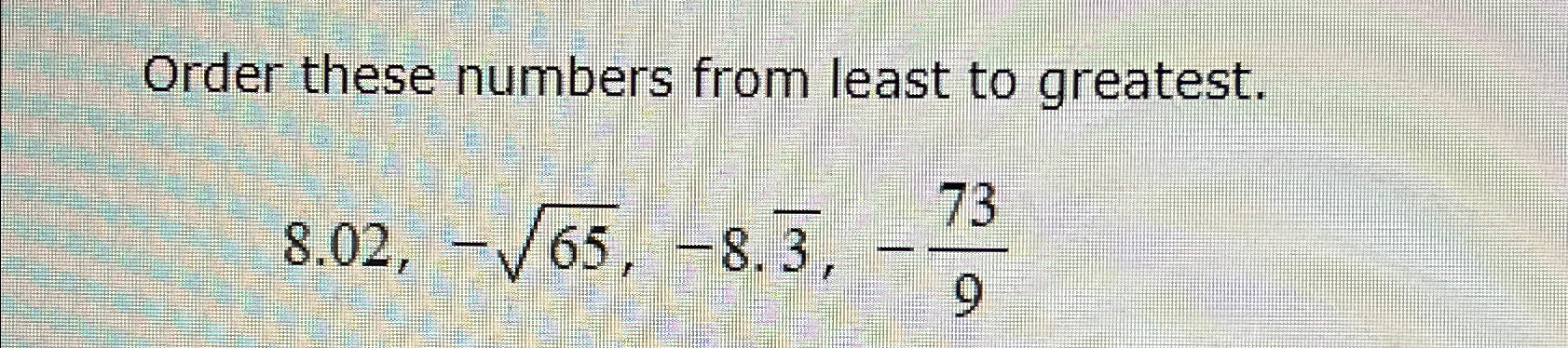 Solved Order these numbers from least to | Chegg.com