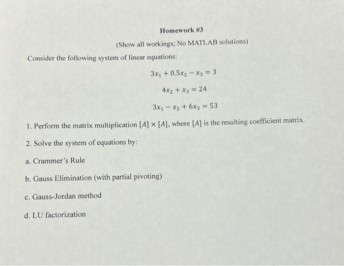 Solved Show All Workings No Matlab Solutions Consider The