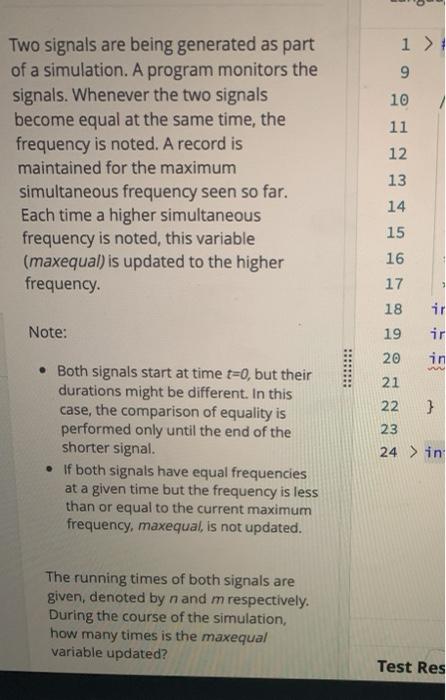 Solved 1 > 9 10 11 12 Two signals are being generated as | Chegg.com