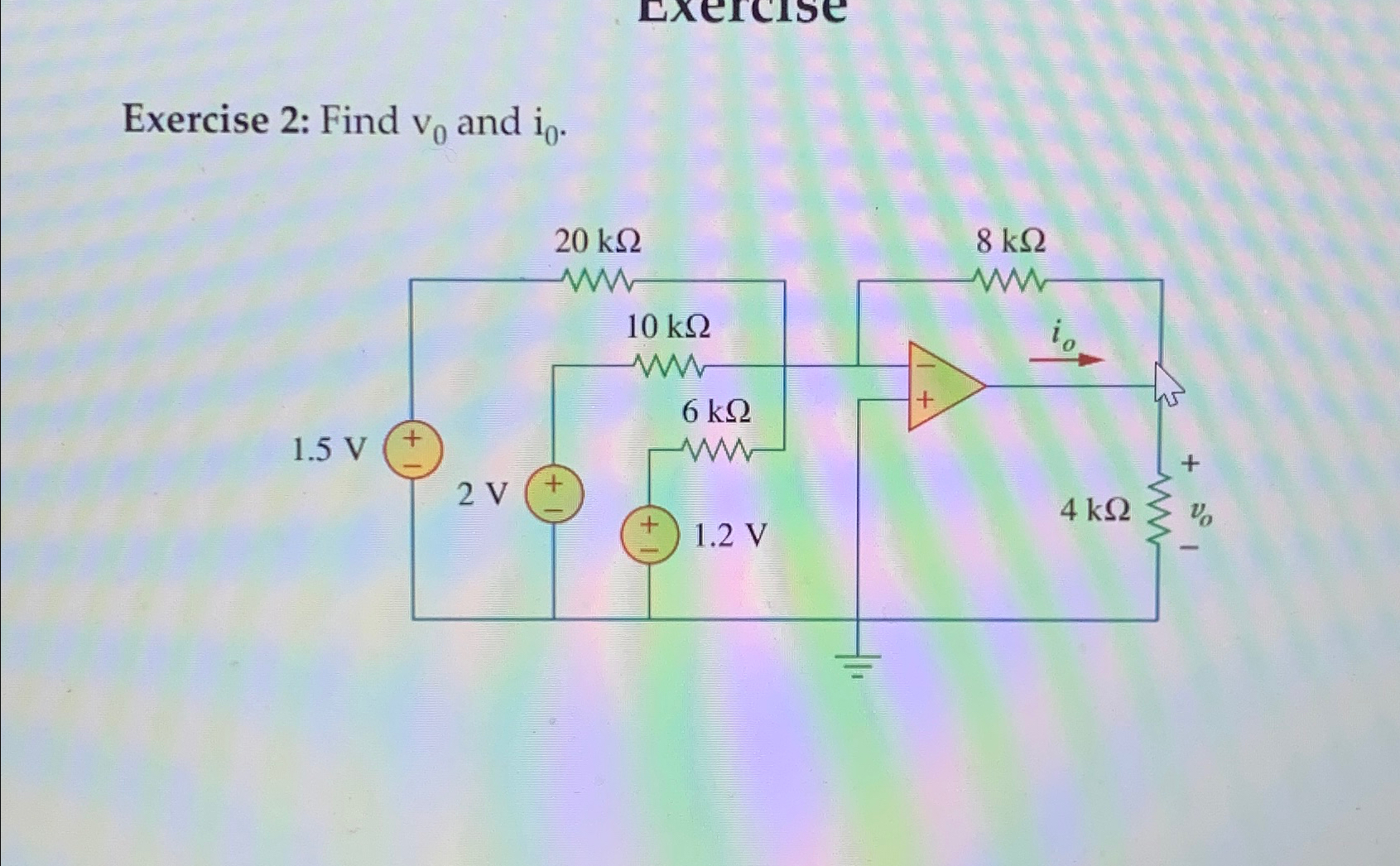 Solved Exercise 2: Find v0 ﻿and i0. | Chegg.com