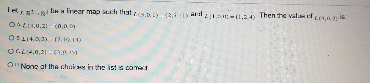 Solved Let L:R3-R3 be a linear map such that | Chegg.com