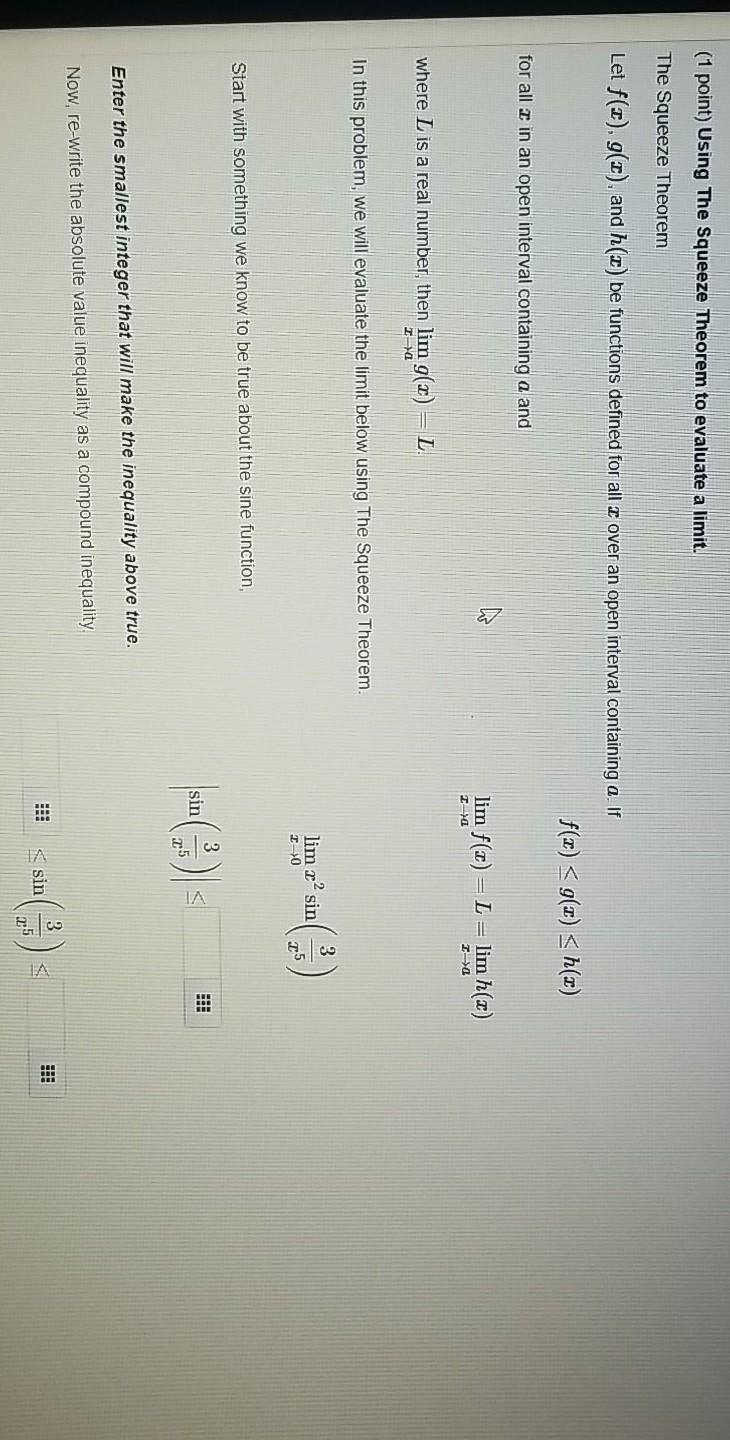 Solved (1 point) Using The Squeeze Theorem to evaluate a | Chegg.com