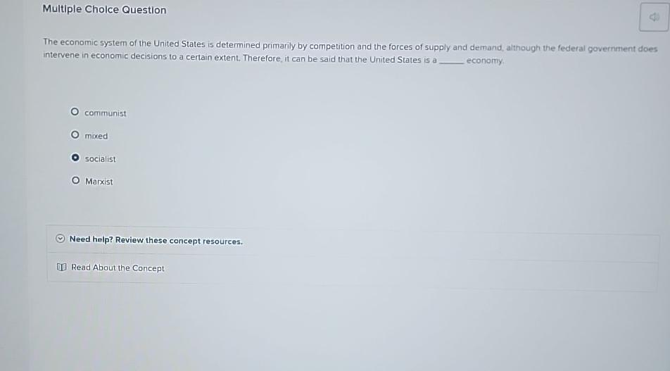 Solved Multiple Cholce QuestionThe economic system of the | Chegg.com