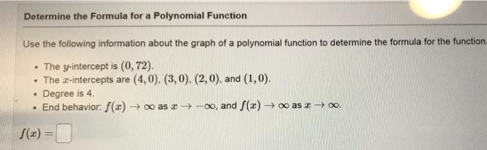 Solved Determine the Formula for a Polynomial Function Use | Chegg.com
