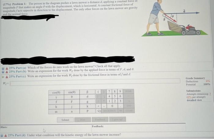 Solved (17\%) Problem 1: The persoa in the diagram pasbes a | Chegg.com