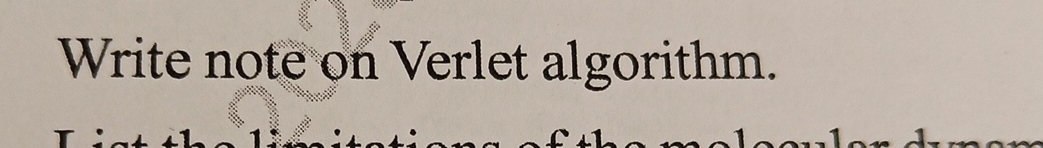Write note on Verlet algorithm. | Chegg.com