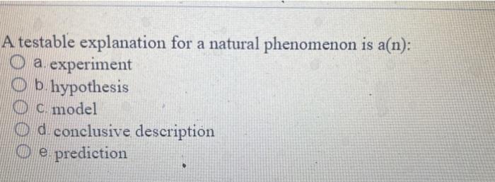 Solved What term describes a consistent natural phenomenon | Chegg.com