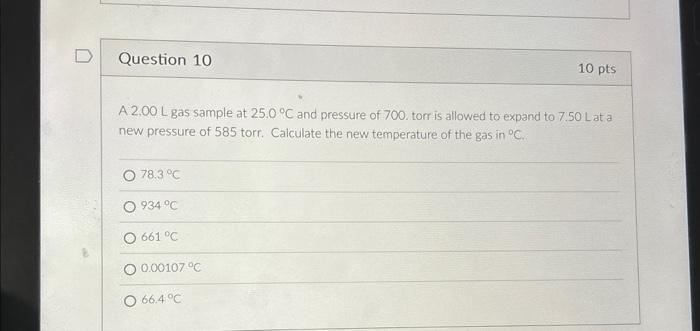 Solved A 2.00 L gas sample at 25.0∘C and pressure of 700 , | Chegg.com