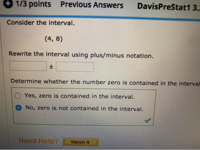 Solved + 1/3 points Previous Answers DavisPreStat1 3. | Chegg.com Solved + 1/3 points Previous Answers DavisPreStat1 3. | Chegg.com
