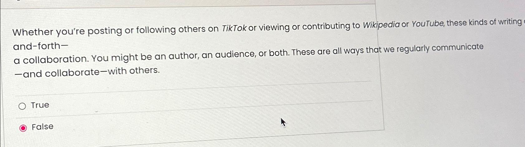 Solved Whether you're posting or following others on TikTok | Chegg.com