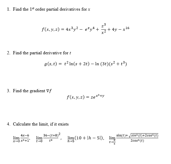 Solved Find the 1st ﻿order partial derivatives for | Chegg.com