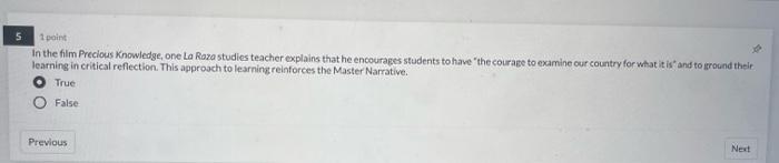 Solved 1 1 point In the documentary Precious Knowledge, one | Chegg.com