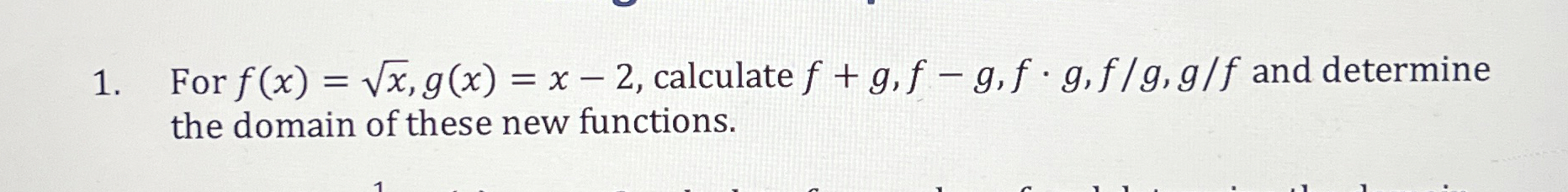 Solved For f(x)=x2,g(x)=x-2, ﻿calculate f+g,f-g,f*g,fg,gf | Chegg.com
