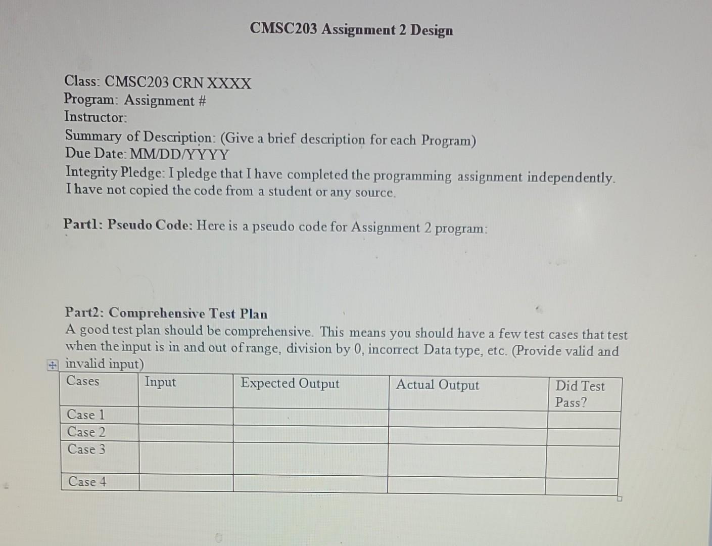 Solved Class: CMSC203 CRN XXXX Program: Assignment \# | Chegg.com
