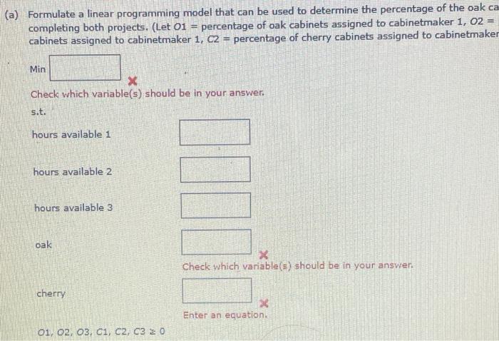 a) Formulate a linear programming model that can be | Chegg.com