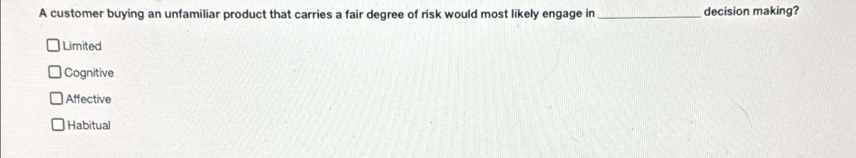 Solved A customer buying an unfamiliar product that carries | Chegg.com