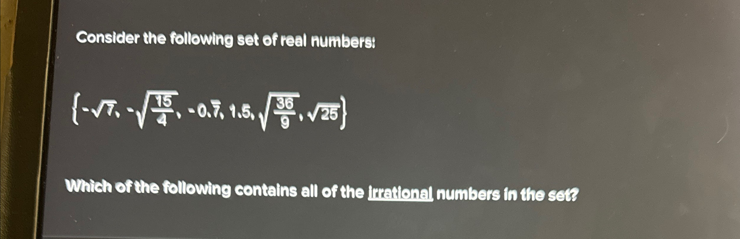 Solved Consider the following set of real | Chegg.com