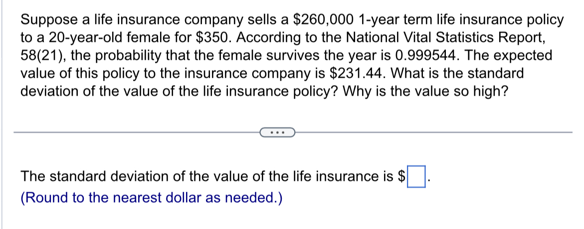 Solved Suppose a life insurance company sells a | Chegg.com