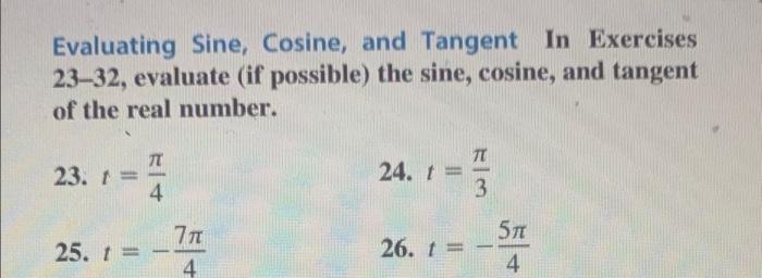Solved Evaluating Sine, Cosine, and Tangent In Exercises | Chegg.com