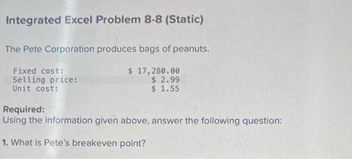 Solved Integrated Excel Problem 8-8 (Static) The Pete | Chegg.com
