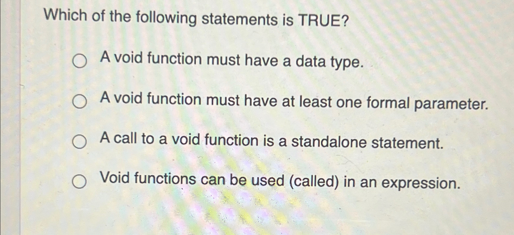 Solved Which of the following statements is TRUE?A void | Chegg.com