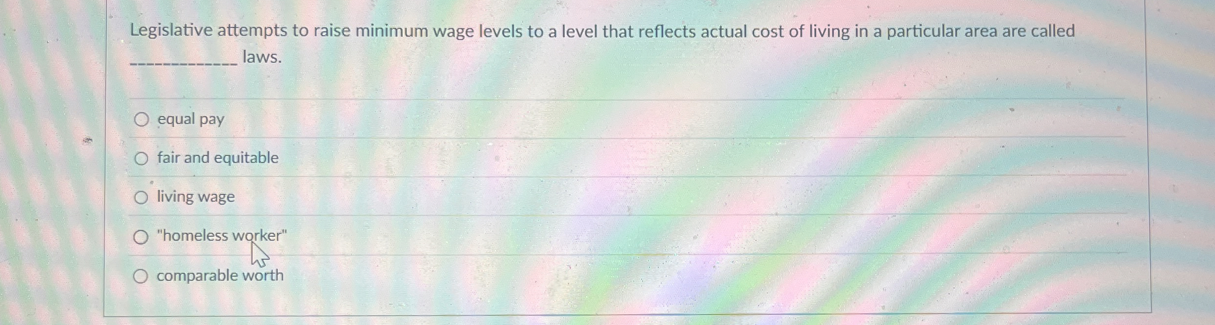 Solved Legislative attempts to raise minimum wage levels to | Chegg.com