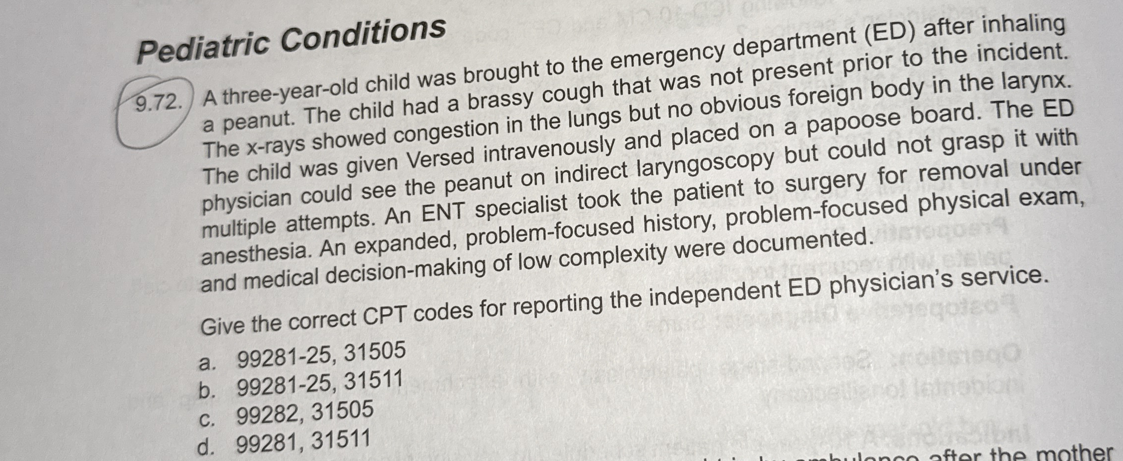 Solved 9.72. ﻿A three-year-old child was brought to the | Chegg.com