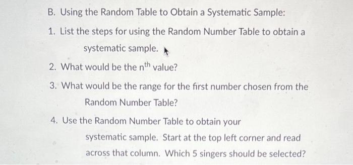 Solved B. Using the Random Table to Obtain a Systematic | Chegg.com
