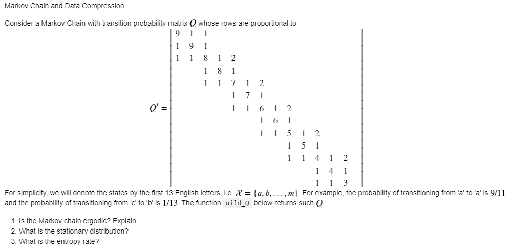 Solved Markov Chain and Data CompressionConsider a Markov | Chegg.com Solved Markov Chain and Data CompressionConsider a Markov | Chegg.com