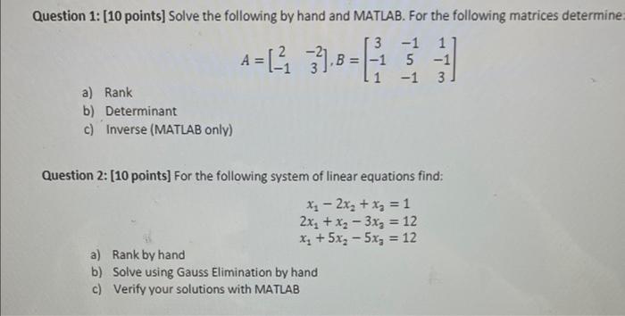 Solved Question 1: [10 points] Solve the following by hand | Chegg.com