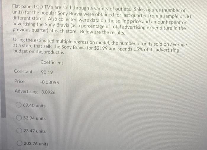 Solved Flat panel LCD TV's are sold through a variety of | Chegg.com