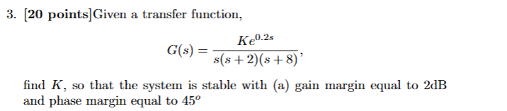 [20 ﻿points]Given ﻿a transfer | Chegg.com