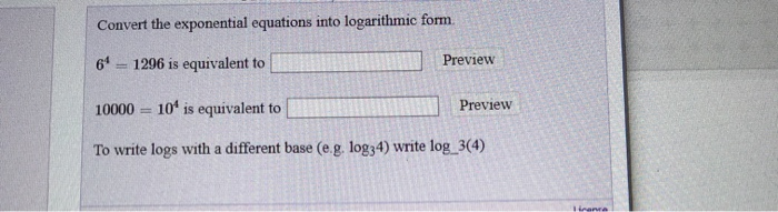 Solved Convert the exponential equations into logarithmic | Chegg.com