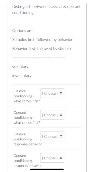 Solved Distinguish between classical \& operant | Chegg.com