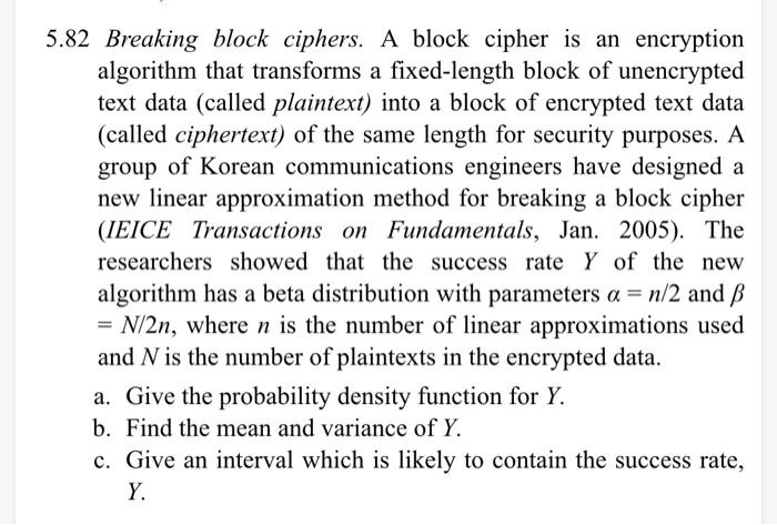 Solved .82 Breaking block ciphers. A block cipher is an | Chegg.com
