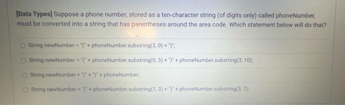 Solved [Data Types Suppose a phone number, stored as a | Chegg.com
