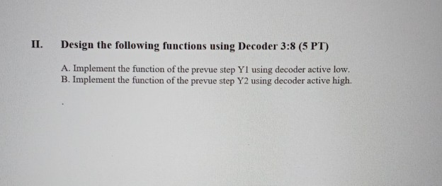 Solved I. Design the following functions using logic gates | Chegg.com