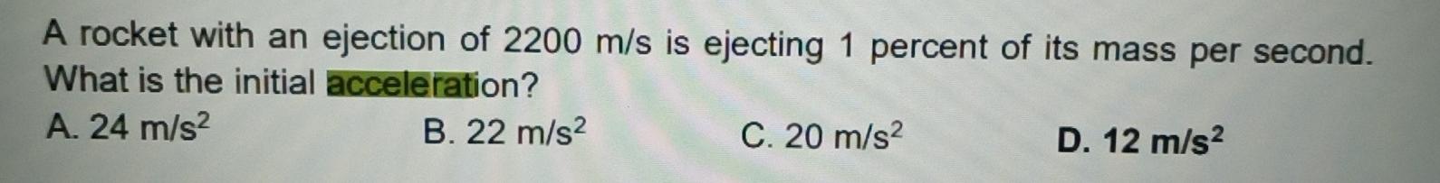 Solved A rocket with an ejection of 2200 m/s is ejecting 1 | Chegg.com