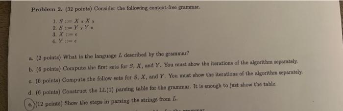 Solved Problem 2. (32 points) Consider the following | Chegg.com