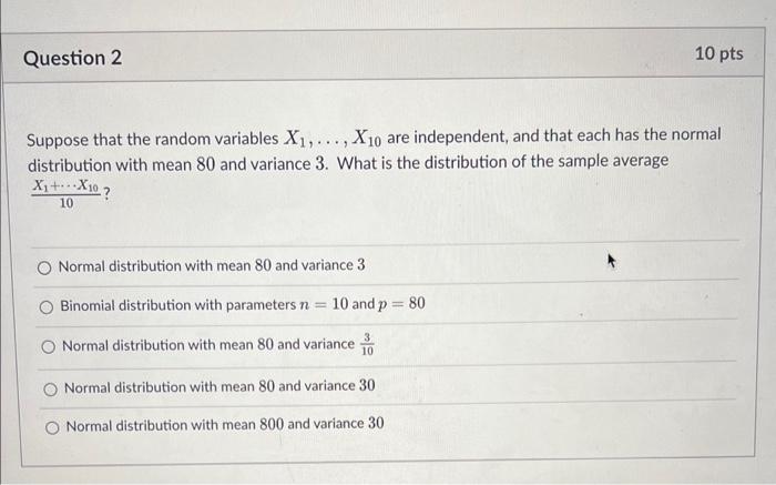 Solved Suppose that the random variables X1,…,X10 are | Chegg.com