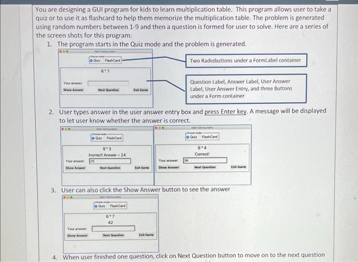 Solved You are designing a GUI program for kids to learn | Chegg.com