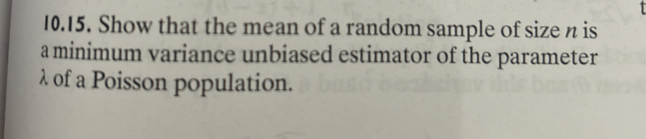 Solved 10.15. ﻿Show that the mean of a random sample of size | Chegg.com